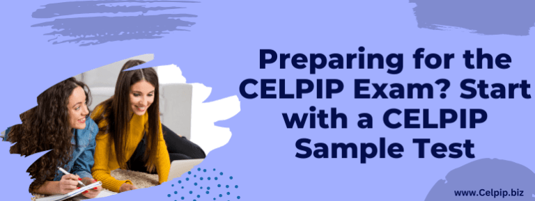 Preparing for the CELPIP Exam? Start with a CELPIP Sample Test - Free ...